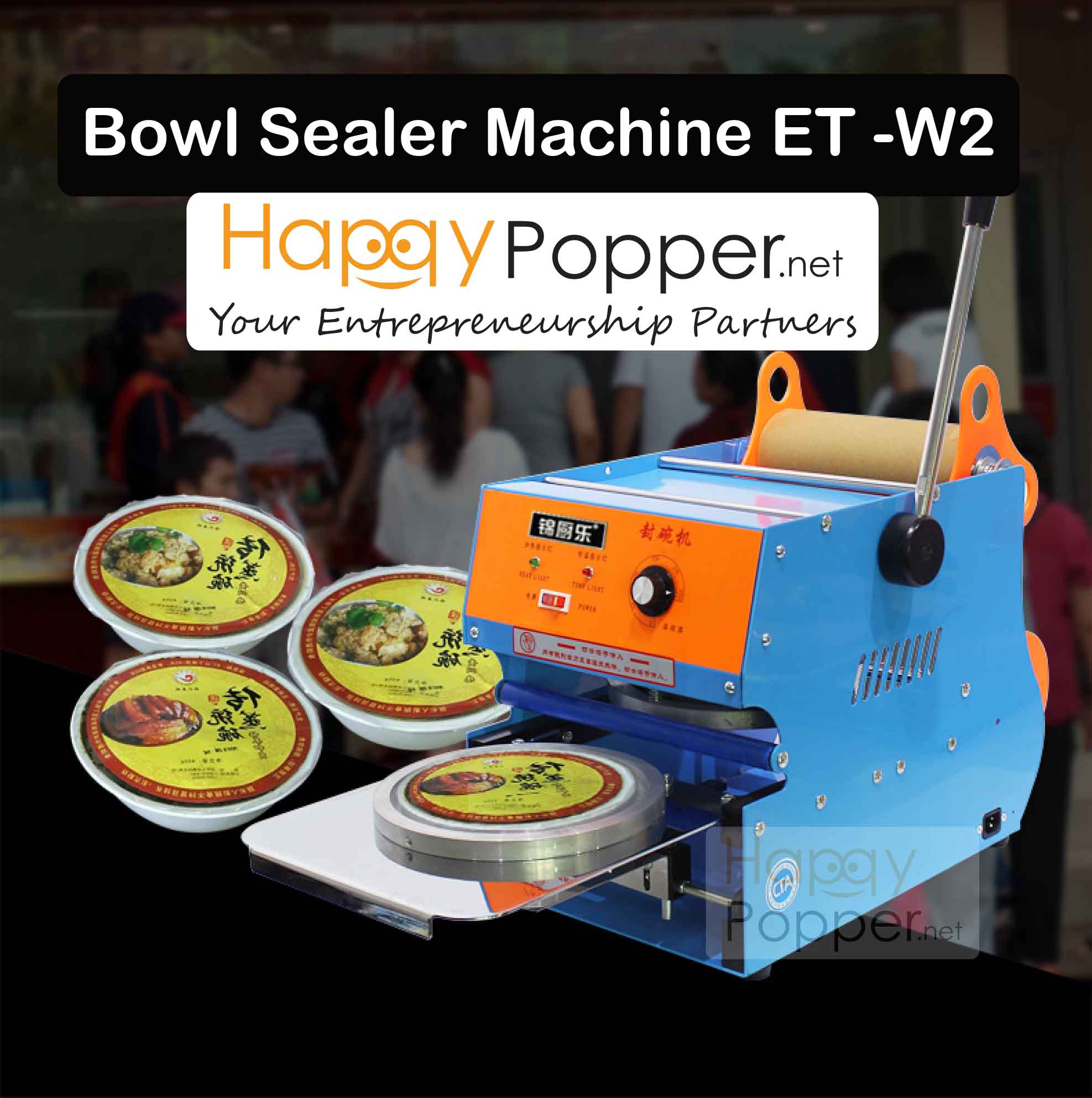 Bowl Sealer Machine 14cm ET-W2 ( Manual ) CS-M0001 手动封碗机