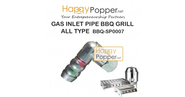 BBQ-SP0007 GAS INLET PIPE BBQ GRILL ALL TYPE 进气喉